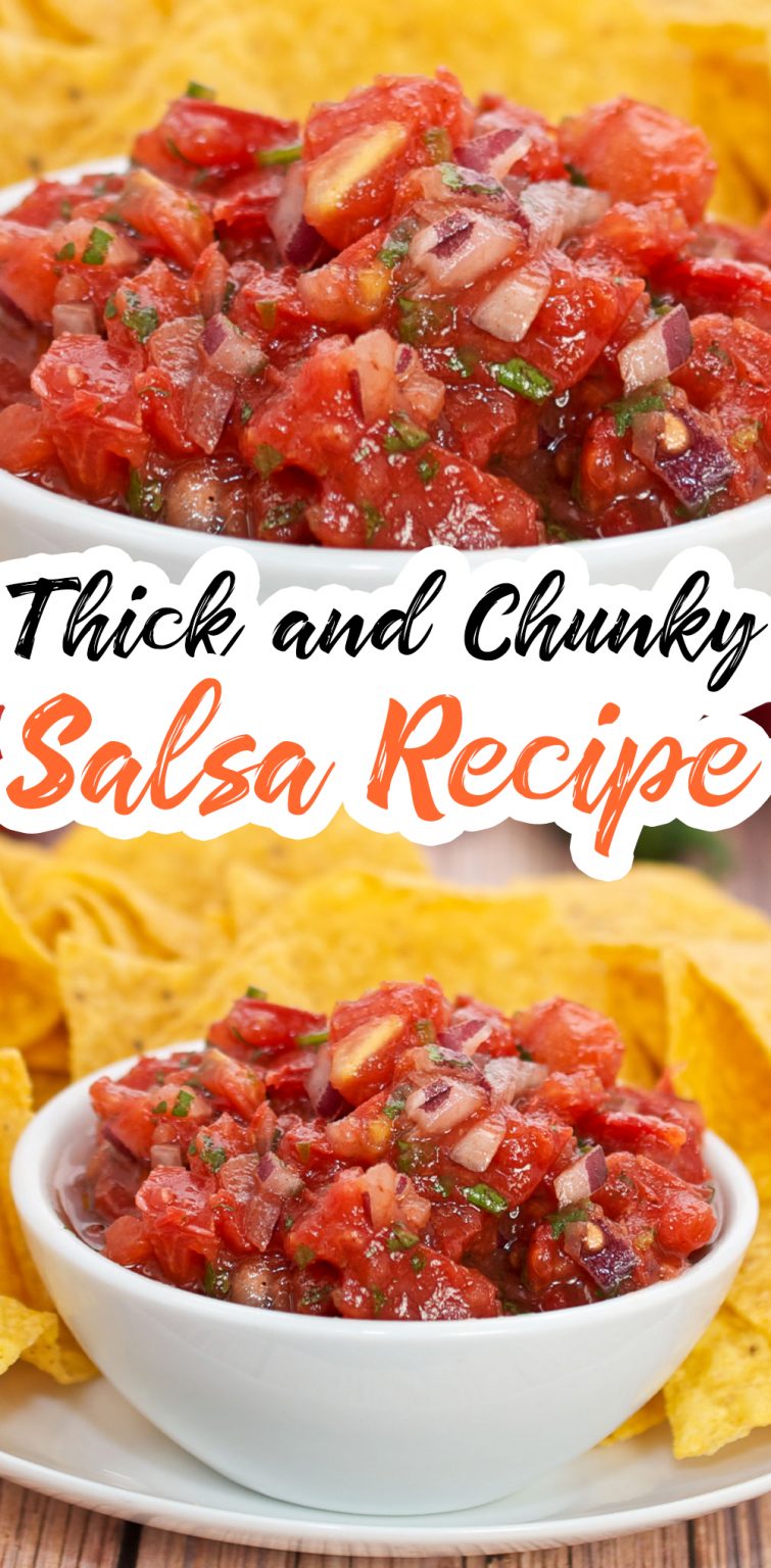 Thick and Chunky Salsa - Sweet Pea's Kitchen