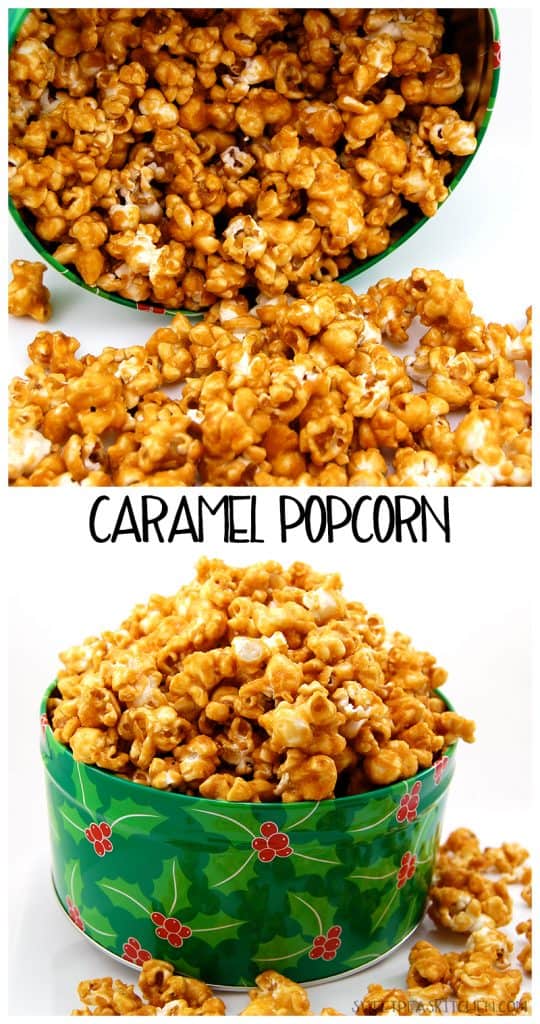 Caramel Popcorn - Sweet Pea's Kitchen