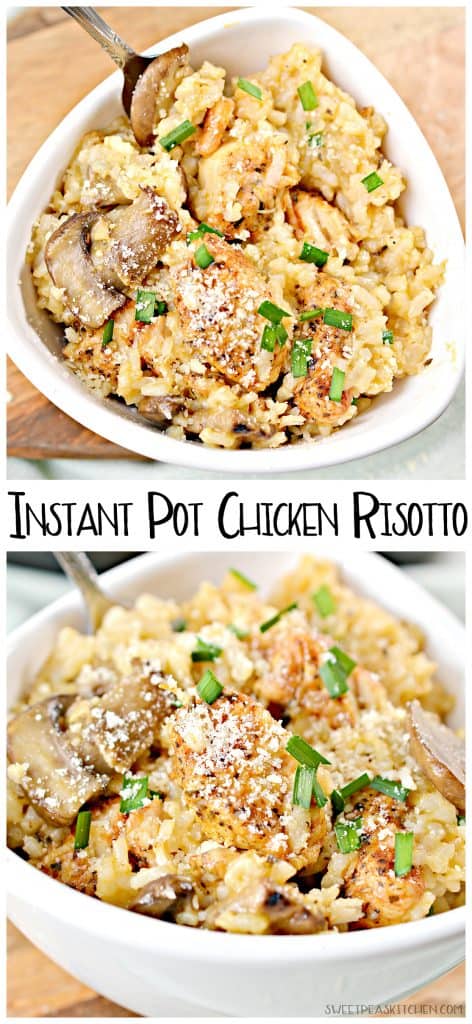 Instant Pot Risotto with Chicken - Sweet Pea's Kitchen