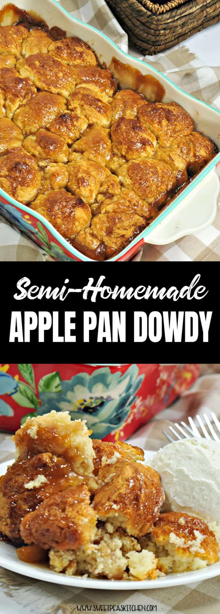 Semi-Homemade Apple Pan Dowdy Recipe - Sweet Pea's Kitchen