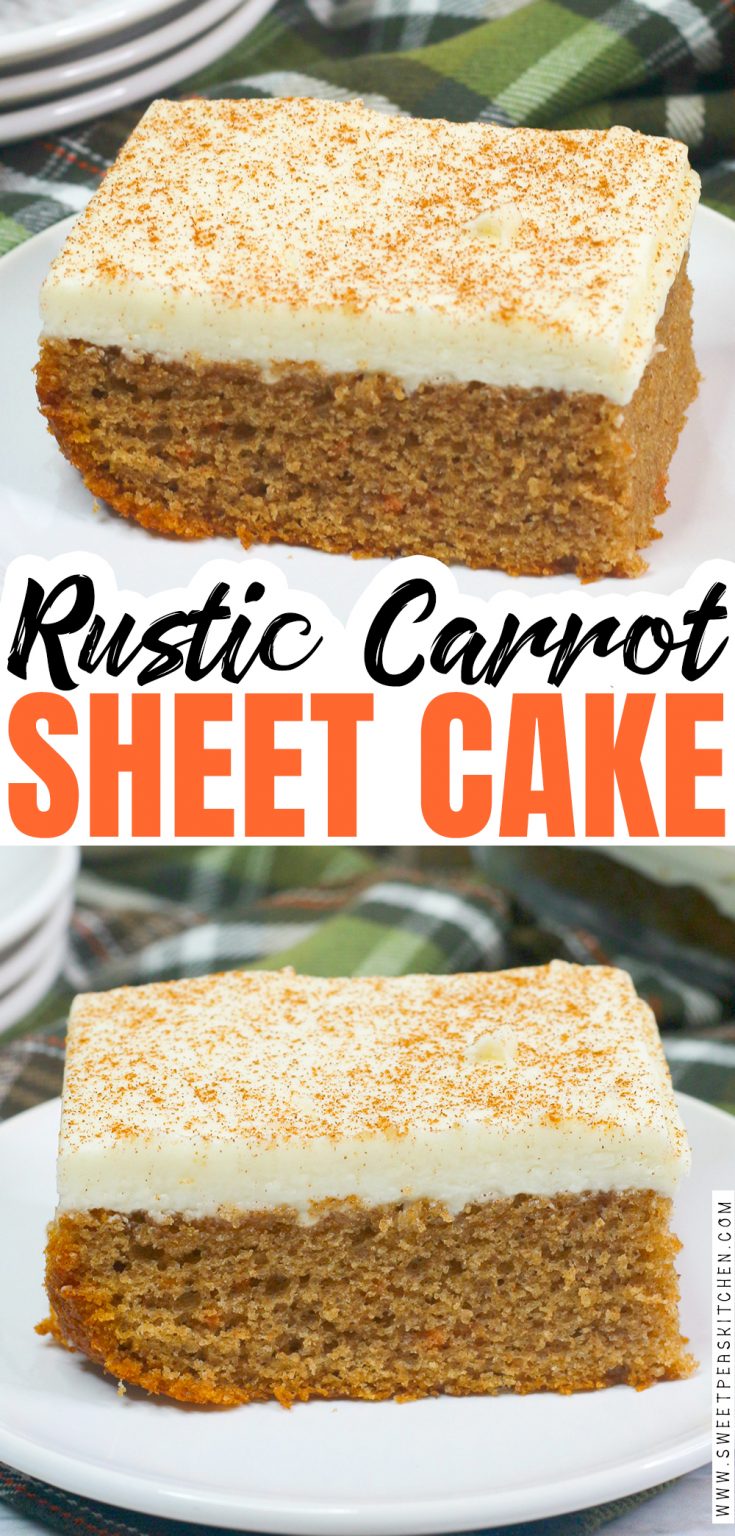 Easy Rustic Carrot Cake Recipe - Sweet Pea's Kitchen