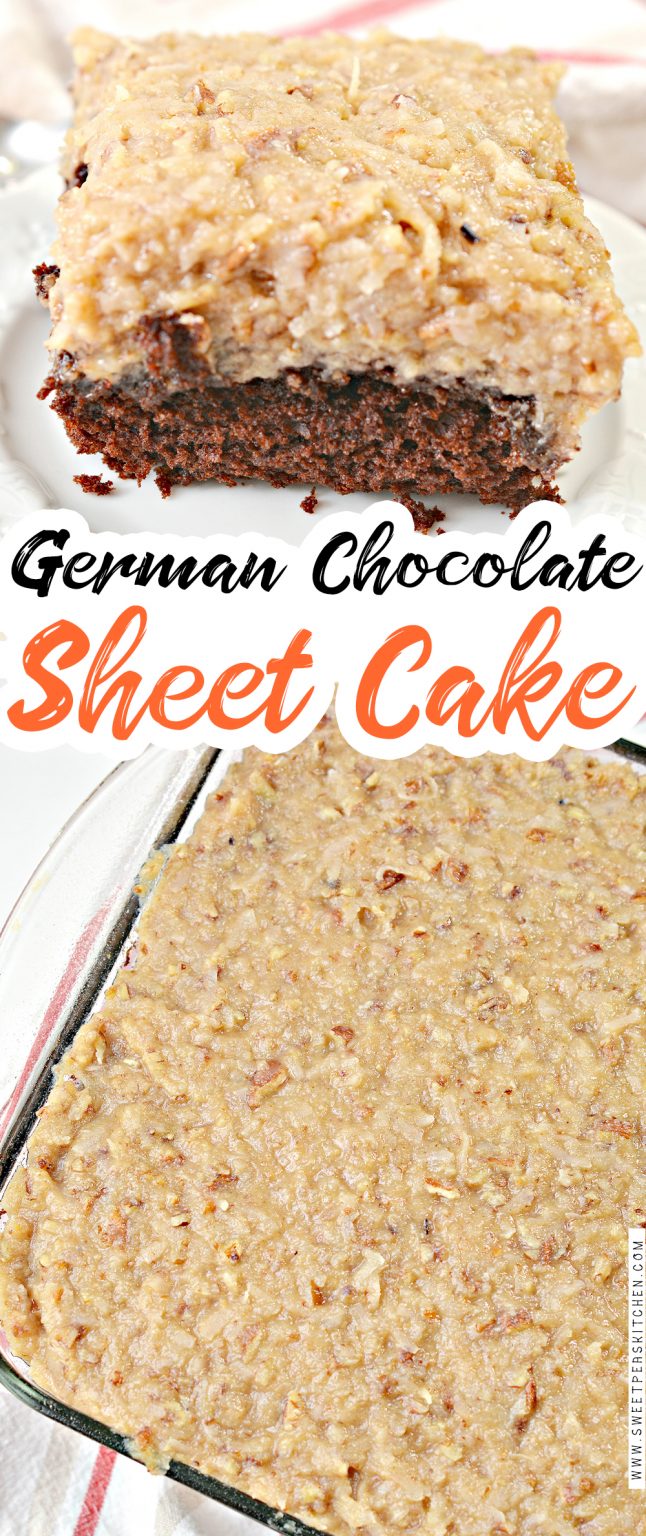 Old Fashioned German Chocolate Sheet Cake - Sweet Pea's Kitchen