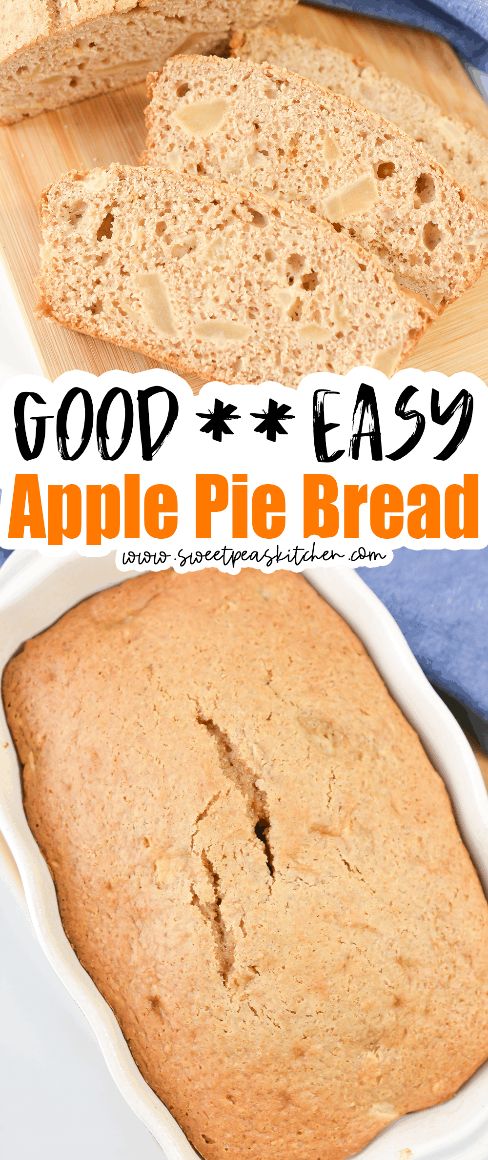 Easy Apple Pie Bread - Sweet Pea's Kitchen