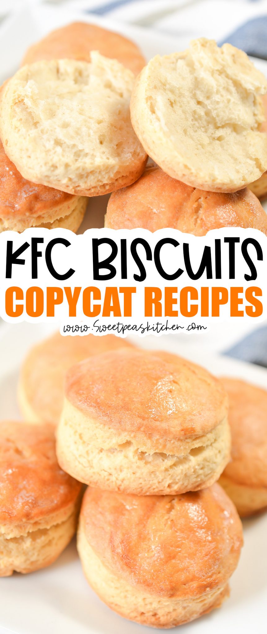 KFC Biscuits - Sweet Pea's Kitchen