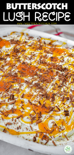 Butterscotch Lush - Sweet Pea's Kitchen